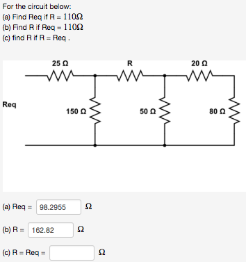 Solved For the circuit below: (a) Find Req if R 110s2 (b) | Chegg.com