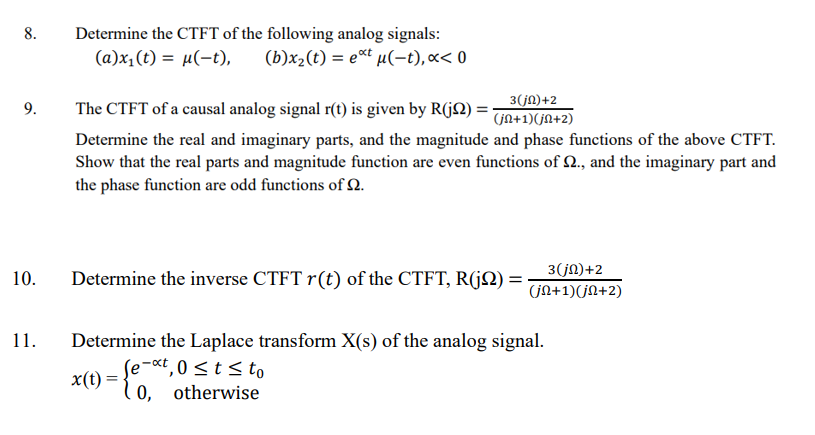 Solved Determine the inverse CTFT r(t) ﻿of the | Chegg.com