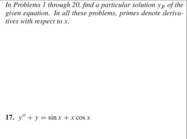 Solved In Problems 1 through 20, find a particular solution | Chegg.com