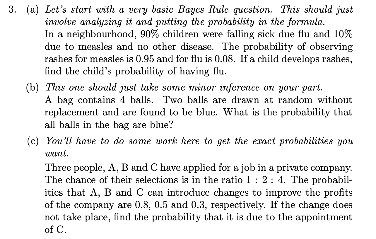 Solved 3. (a) Let's start with a very basic Bayes Rule | Chegg.com