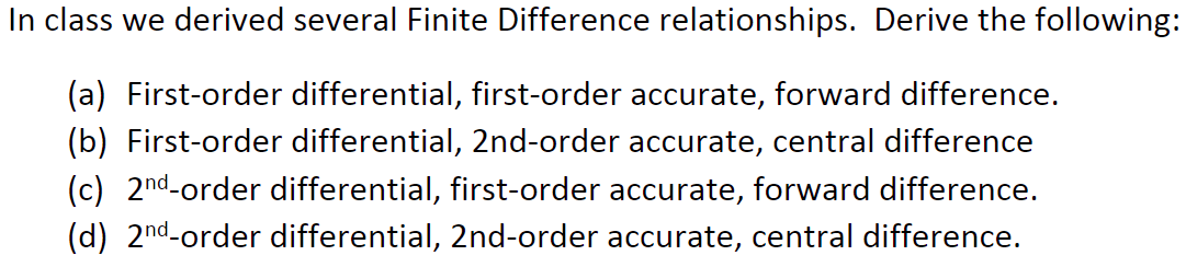 Solved In class we derived several Finite Difference | Chegg.com