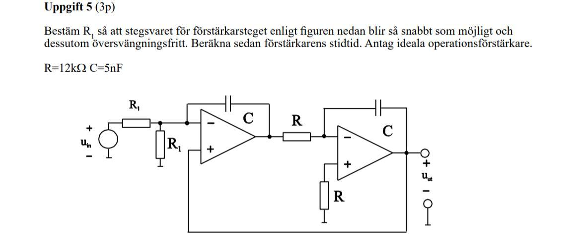 Solved Task 5 (3p) Determine R1 so that the step response | Chegg.com
