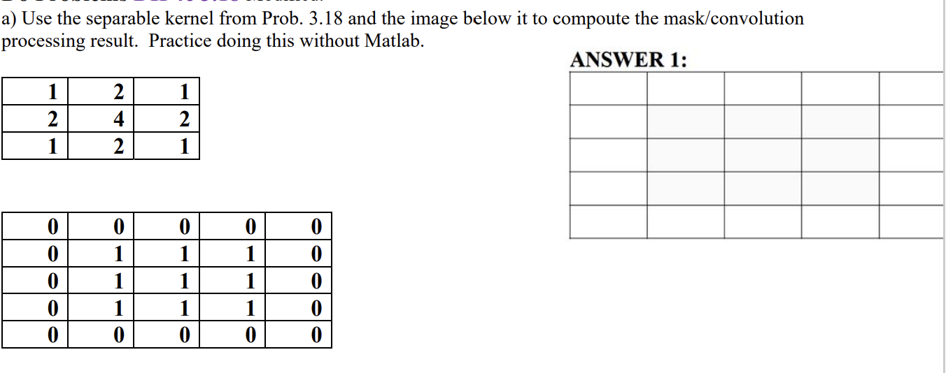 A Use The Separable Kernel From Prob 318 And The 
