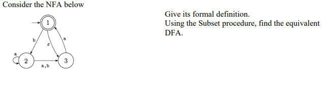 Solved Consider the NFA below Give its formal definition. | Chegg.com