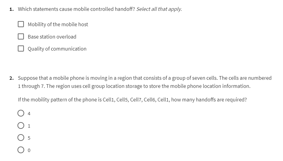 Solved 1. Which statements cause mobile controlled handoff? | Chegg.com