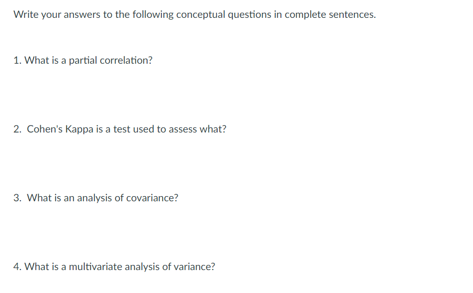 Solved Write your answers to the following conceptual | Chegg.com