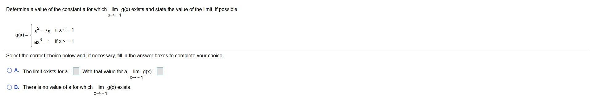 Solved Determine a value of the constant a for which lim | Chegg.com