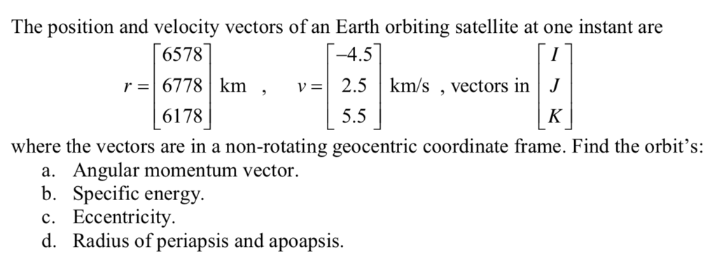 Solved The position and velocity vectors of an Earth | Chegg.com