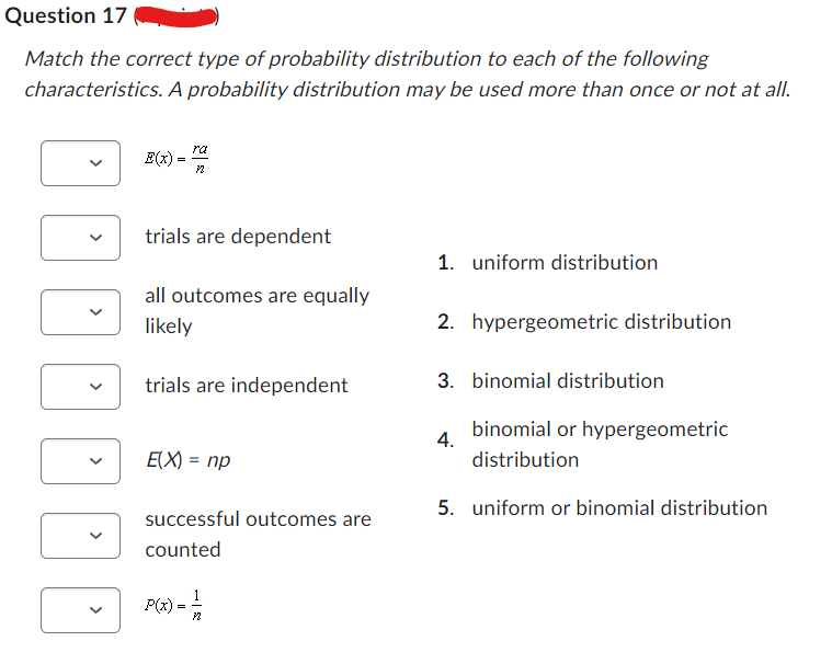 Solved Match the correct type of probability distribution to | Chegg.com