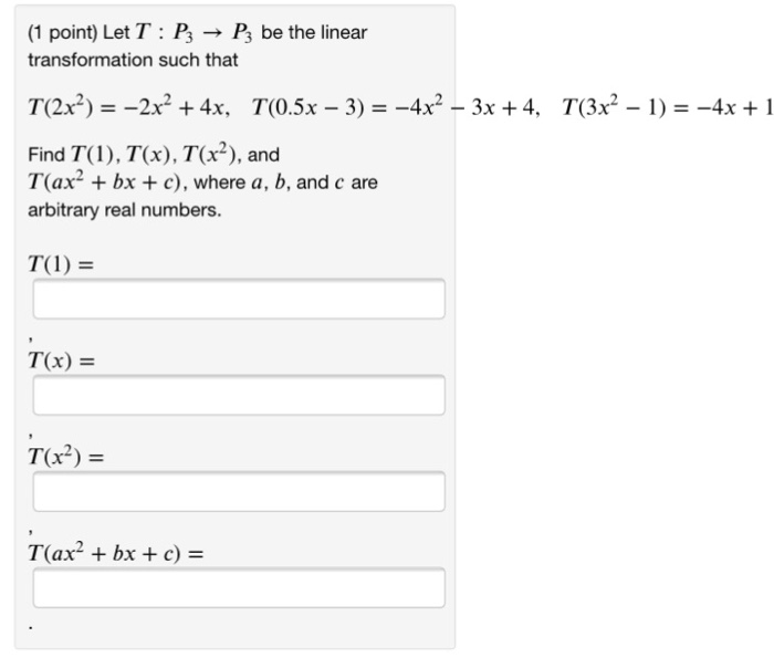 Solved (1 point) Let T : P, → P, be the linear | Chegg.com