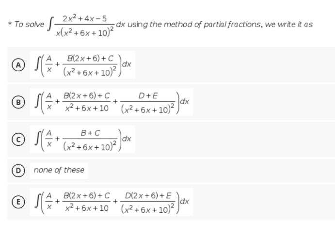 Solved 2x2 + 4x-5 * To solve S x(x2 +6x +10) dx using the | Chegg.com
