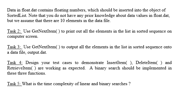Solved Implement A Class Sortedlist As Defined By The