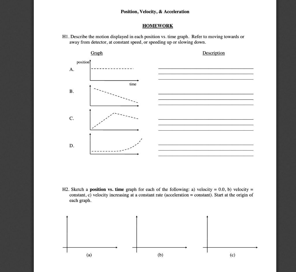 Solved Position Velocity And Acceleration Homework H1