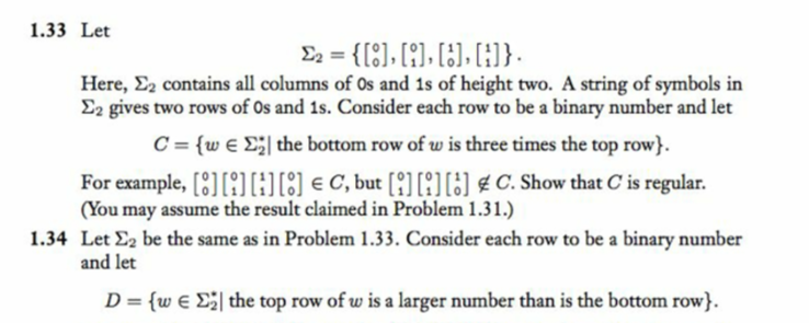 Solved 1.33 Let Σ2={[00],[01],[10],[11]}. Here, Σ2 contains | Chegg.com