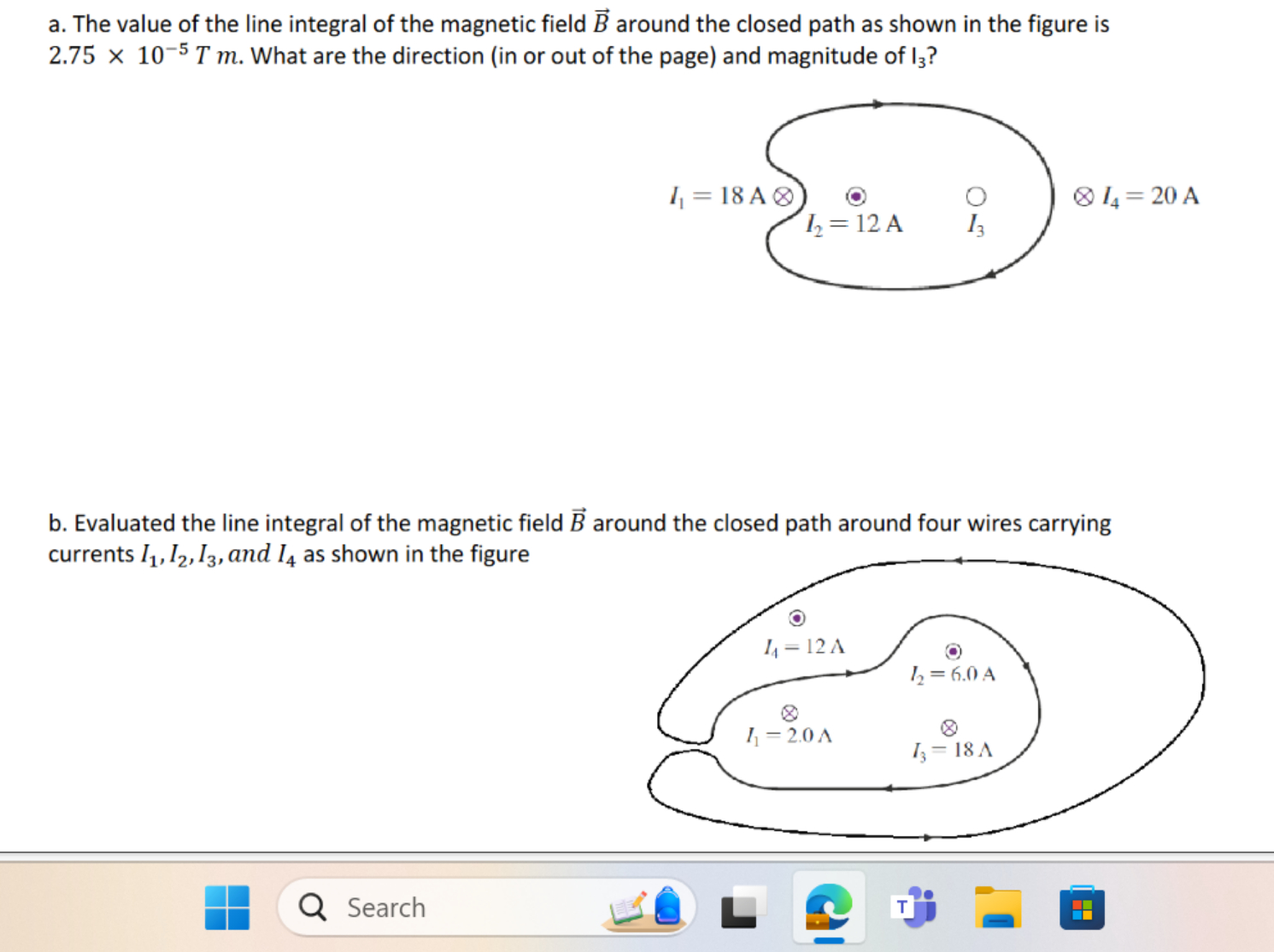 Solved a. ﻿The value of the line integral of the magnetic | Chegg.com