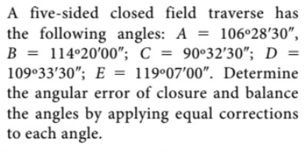 Solved A five-sided closed field traverse has the following | Chegg.com