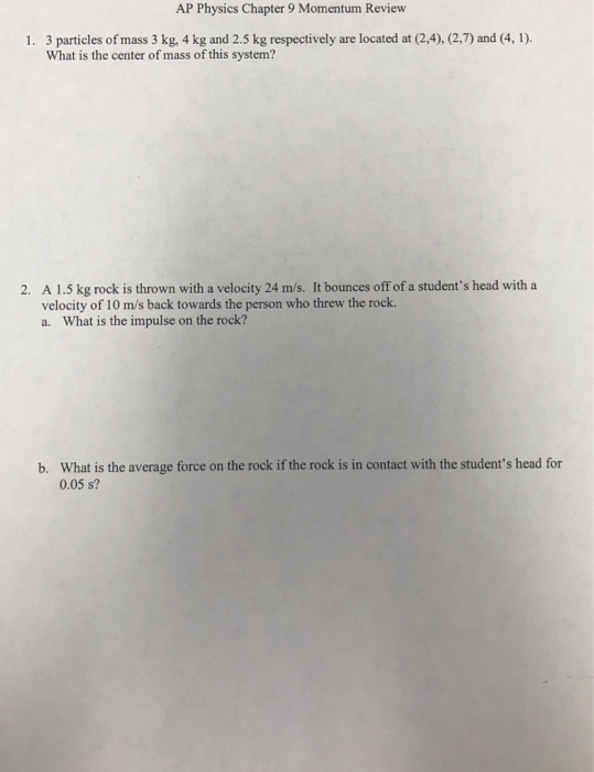 Solved AP Physics Chapter 9 Momentum Review 1. 3 particles | Chegg.com