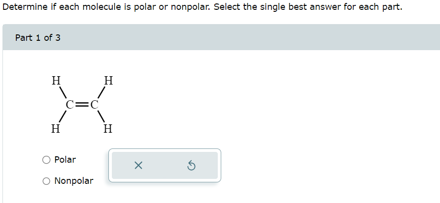Solved Determine if each molecule is polar or nonpolar. | Chegg.com