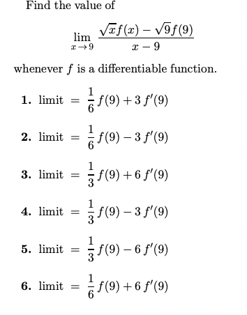 Solved Find the value of limx→9x−9xf(x)−9f(9) whenever f is | Chegg.com