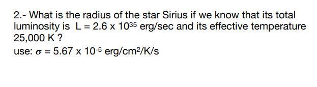 Solved What is the radius of the star Sirius if we know that | Chegg.com
