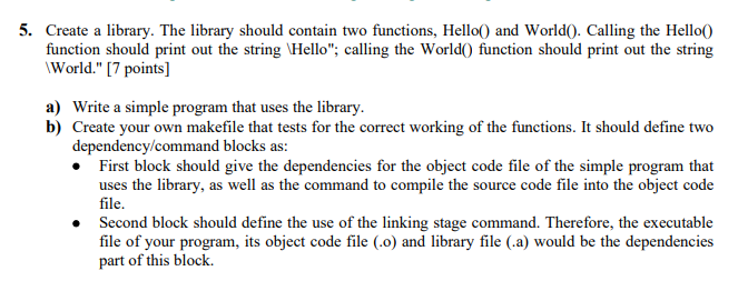 Solved 5. Create a library. The library should contain two | Chegg.com