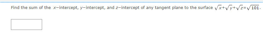 Solved Find the sum of the x-intercept, y-intercept, and | Chegg.com