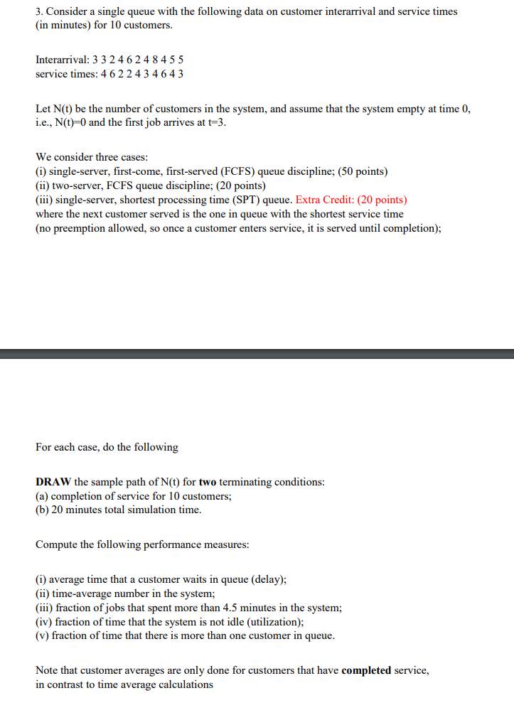 3. Consider a single queue with the following data on | Chegg.com