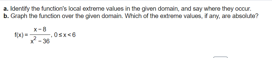 Solved a. ﻿Identify the function's local extreme values in | Chegg.com