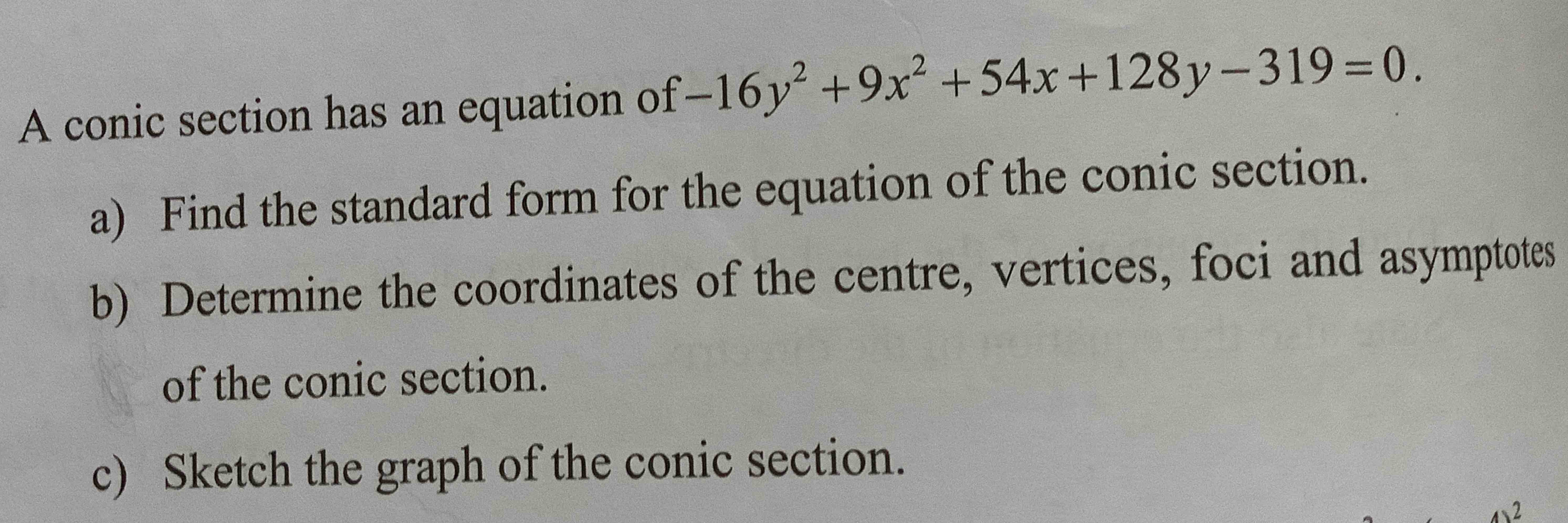 Solved A conic section has an equation of | Chegg.com