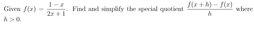 Solved Given f(x)=2x+11−x. Find and simplify the special | Chegg.com