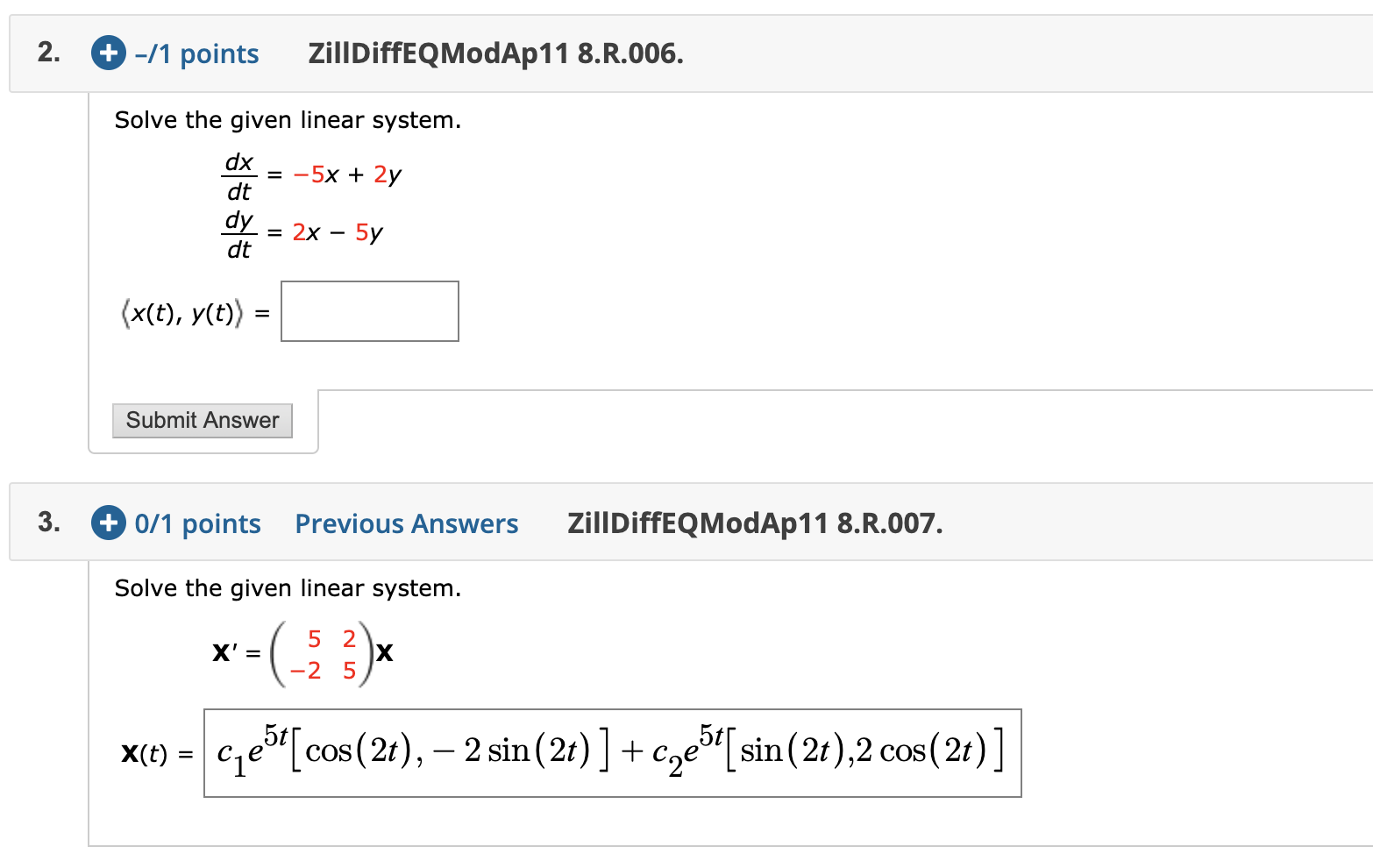 Solved 2. + -/1 points ZillDiffEQModAp11 8.R.006. Solve the | Chegg.com