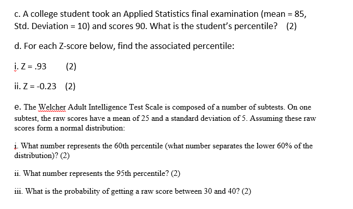 Solved a. 6. a. Given a normally distributed data set whose | Chegg.com