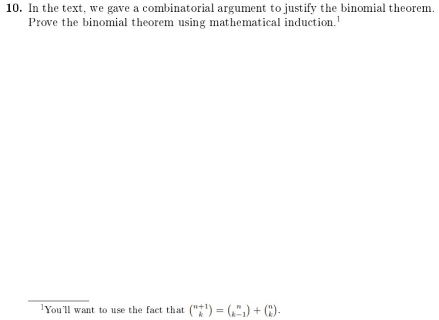 Solved 10. In the text, we gave a combinatorial argument to | Chegg.com