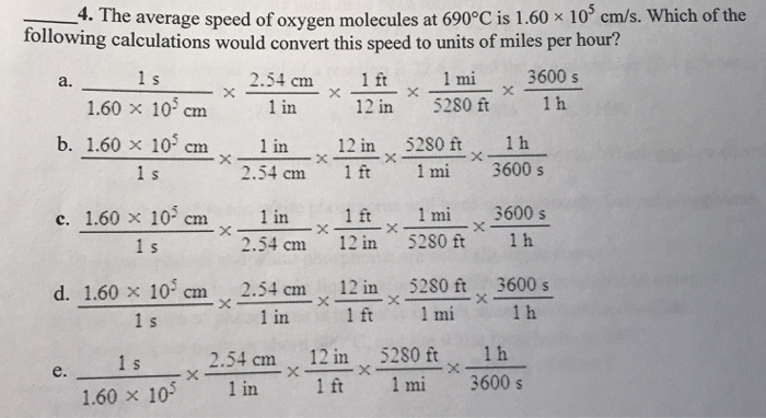 Solved _4. The average speed of oxygen molecules at 690°C is | Chegg.com