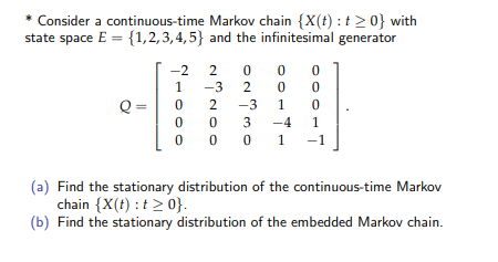 Solved * Consider a continuous-time Markov chain {X(t): + | Chegg.com