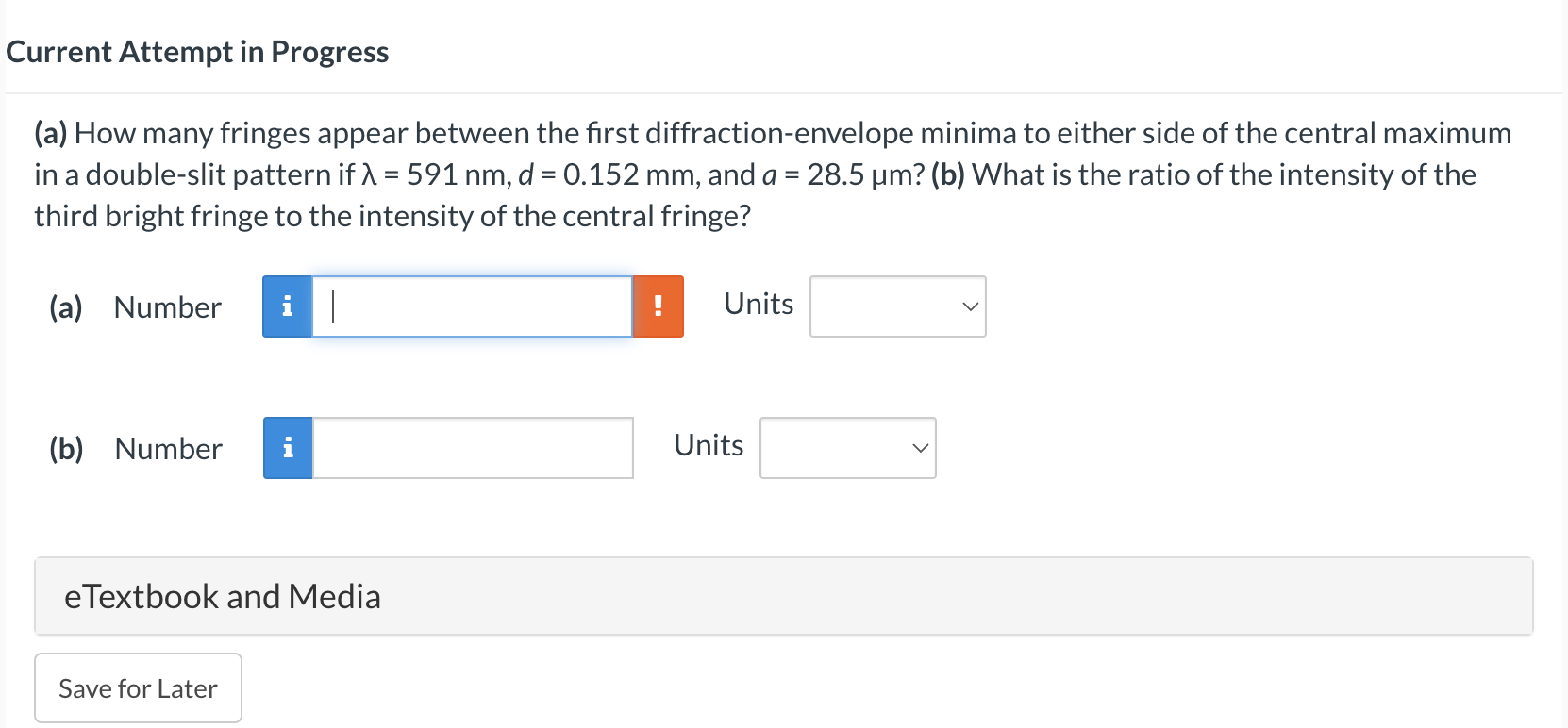 Solved (a) How many fringes appear between the first | Chegg.com