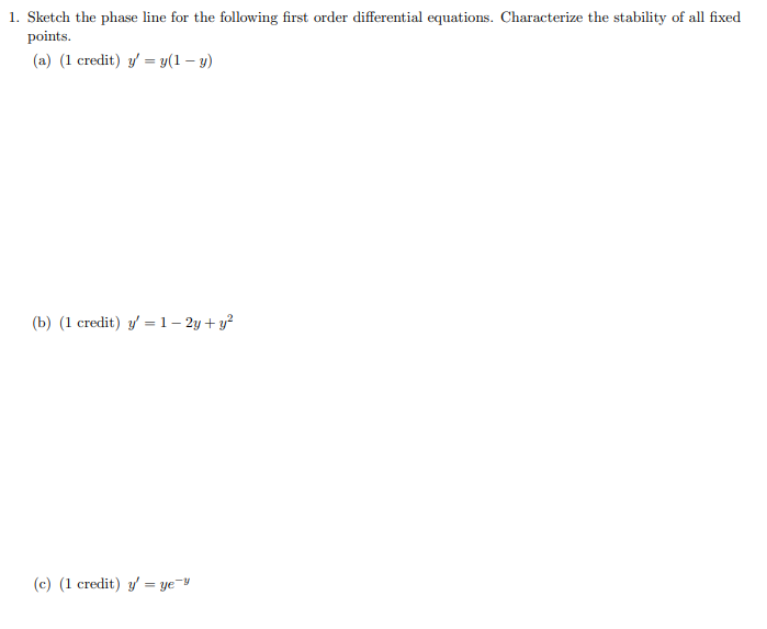 Solved 1. Sketch the phase line for the following first | Chegg.com