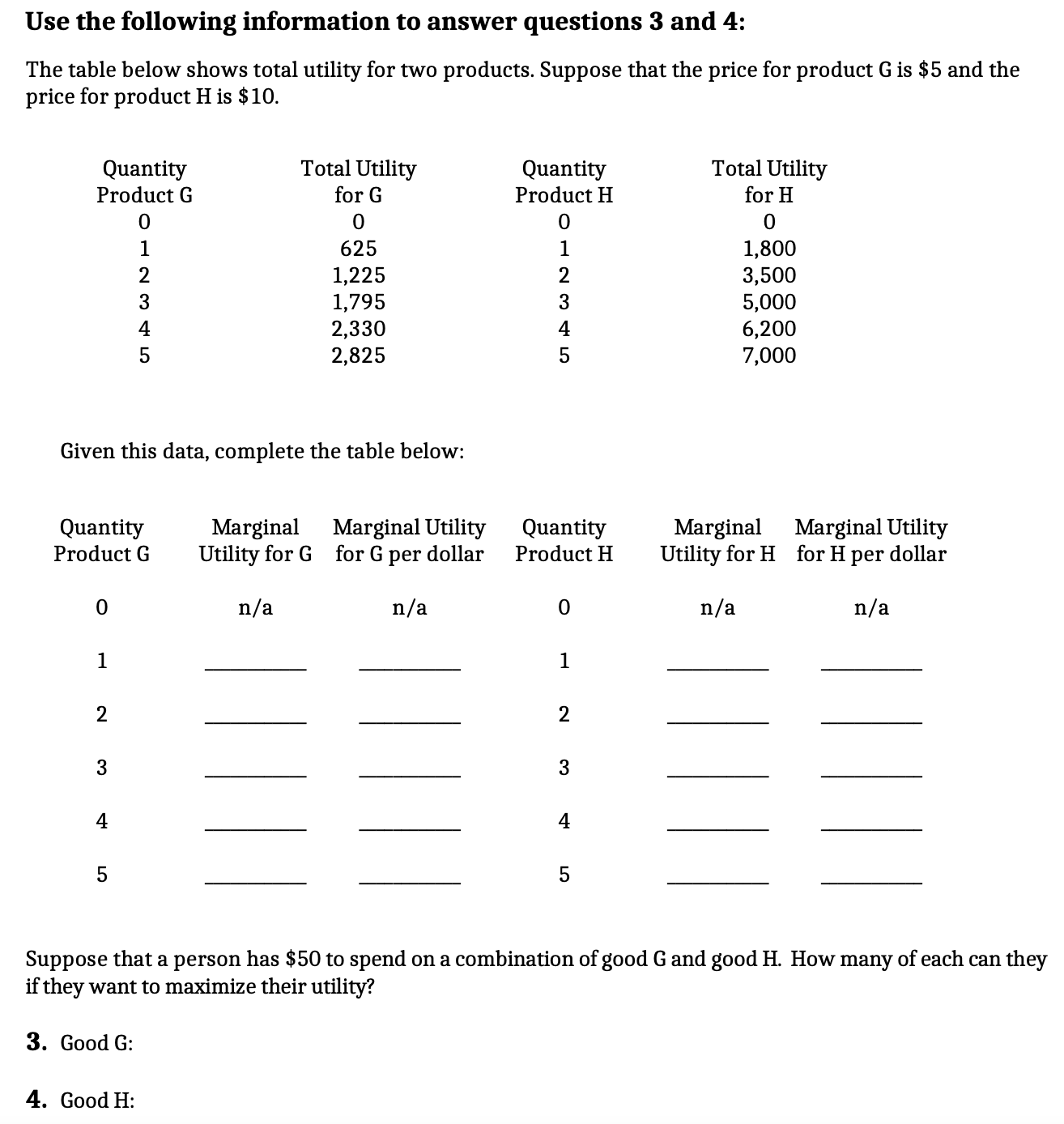 Solved Use the following information to answer questions 3 | Chegg.com