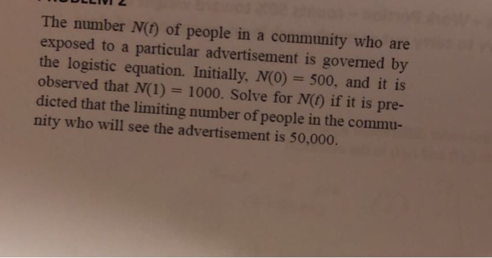 Solved The number N(t) of people in a community who are | Chegg.com