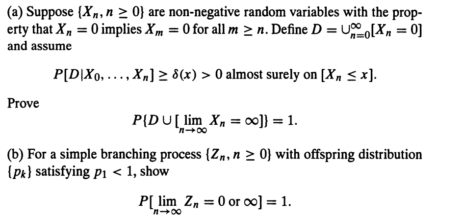 (a) Suppose {Xn,n≥0} are non-negative random | Chegg.com