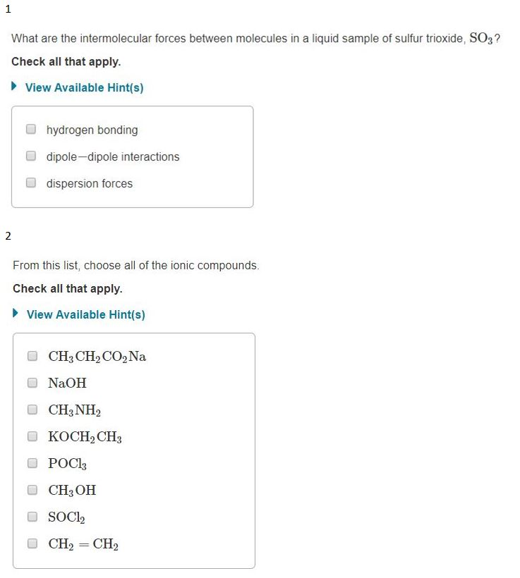 Solved What are the intermolecular forces between molecules | Chegg.com