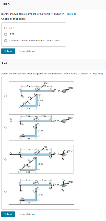 Solved Part Ⓒ G Identify the two-force members in the frame | Chegg.com