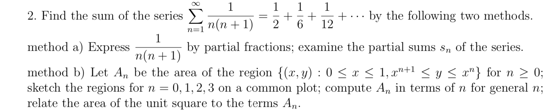 Solved 2. Find the sum of the series | Chegg.com