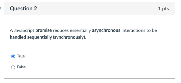 Solved Question 2 1 pts A JavaScript promise reduces | Chegg.com