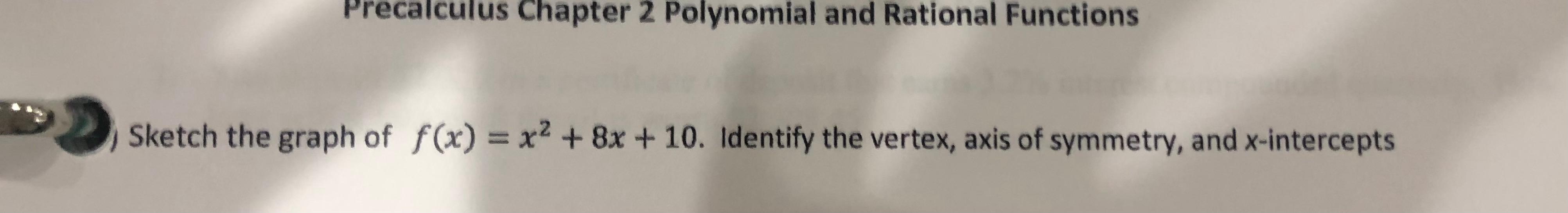 Solved Precalculus Chapter 2 Polynomial and Rational | Chegg.com