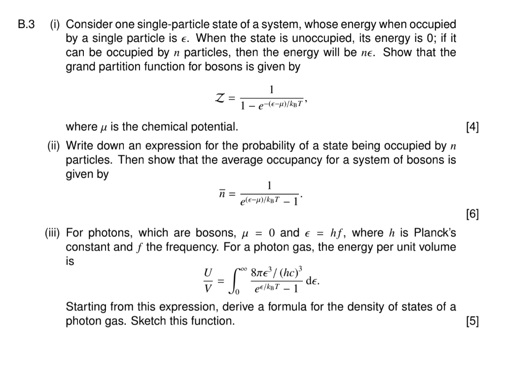 Solved B.3 (i) Consider one single-particle state of a | Chegg.com