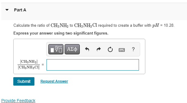 Solved Calculate the ratio of CH3NH2 to CH3NH3Cl required to | Chegg.com