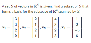 Solved 2 4 1 A set S of vectors in R* is given. Find a | Chegg.com