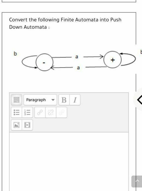 Solved Convert the following Finite Automata into Push Down | Chegg.com