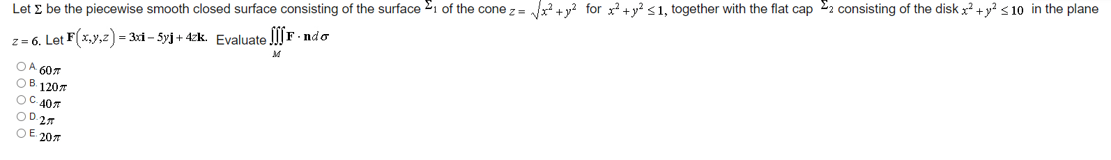 Solved Let Σ be the piecewise smooth closed surface | Chegg.com
